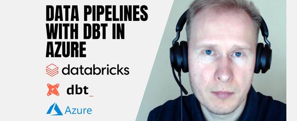 Data Pipelines With DBT (Data Build Tool) in Azure | Data Platform School